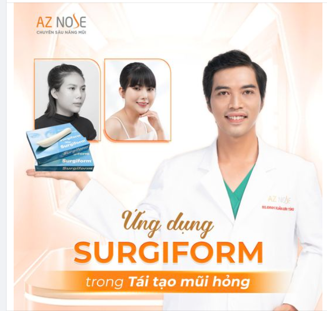 ỨNG DỤNG CỦA SURGIFORM TRONG "TÁI TẠO MŨI HỎNG"